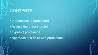 Evaluation of proteinuria in children - by Dr.B.Sivakanth | PPT