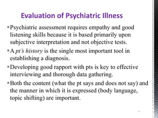 Evaluation of Psychiatric Illness.pptx