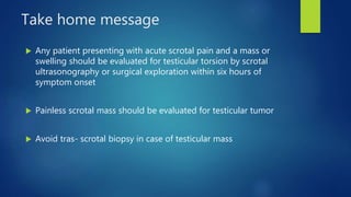 Evaluation of scortal mass | PPTX | Infertility | Reproductive Health