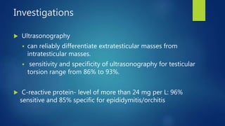 Evaluation of scortal mass | PPTX | Infertility | Reproductive Health