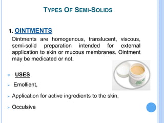 Evaluation of semi-solids. | PPTX