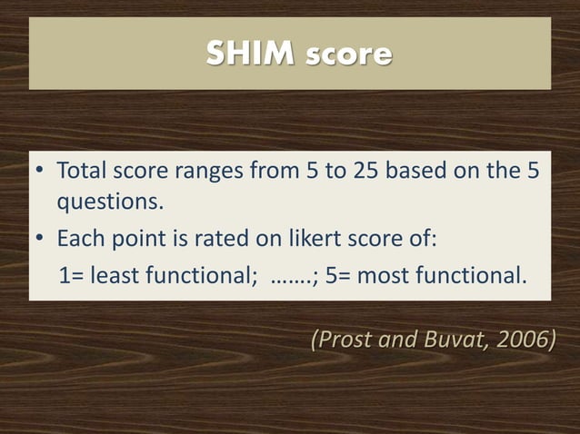 Evaluation of sexual function after prostatectomy- SHIM score | PPT