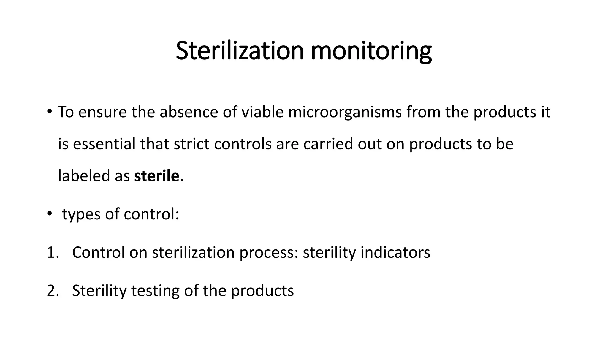 Evaluation of the efficiency of sterilization methods.pptx