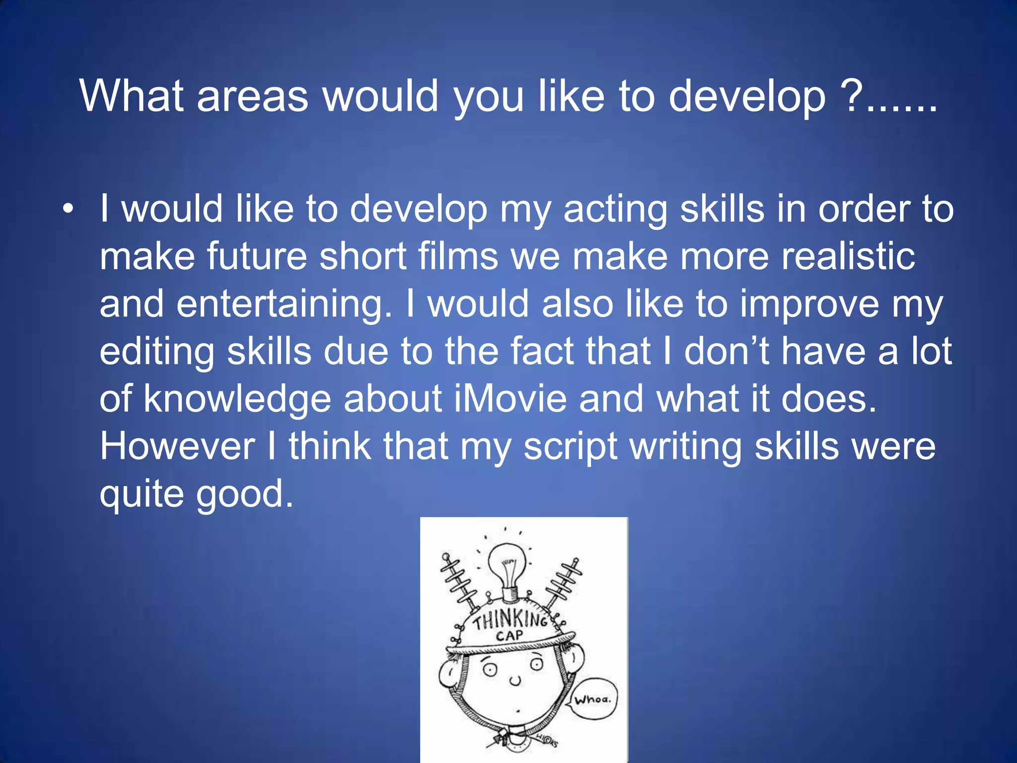 Evaluation of the filming process | PPTX