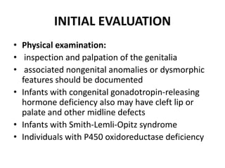Evaluation of the infant with ambiguous genitalia | PPT