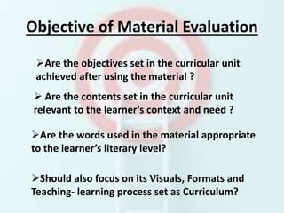 Evaluation of Teaching- Learning materials | PPTX