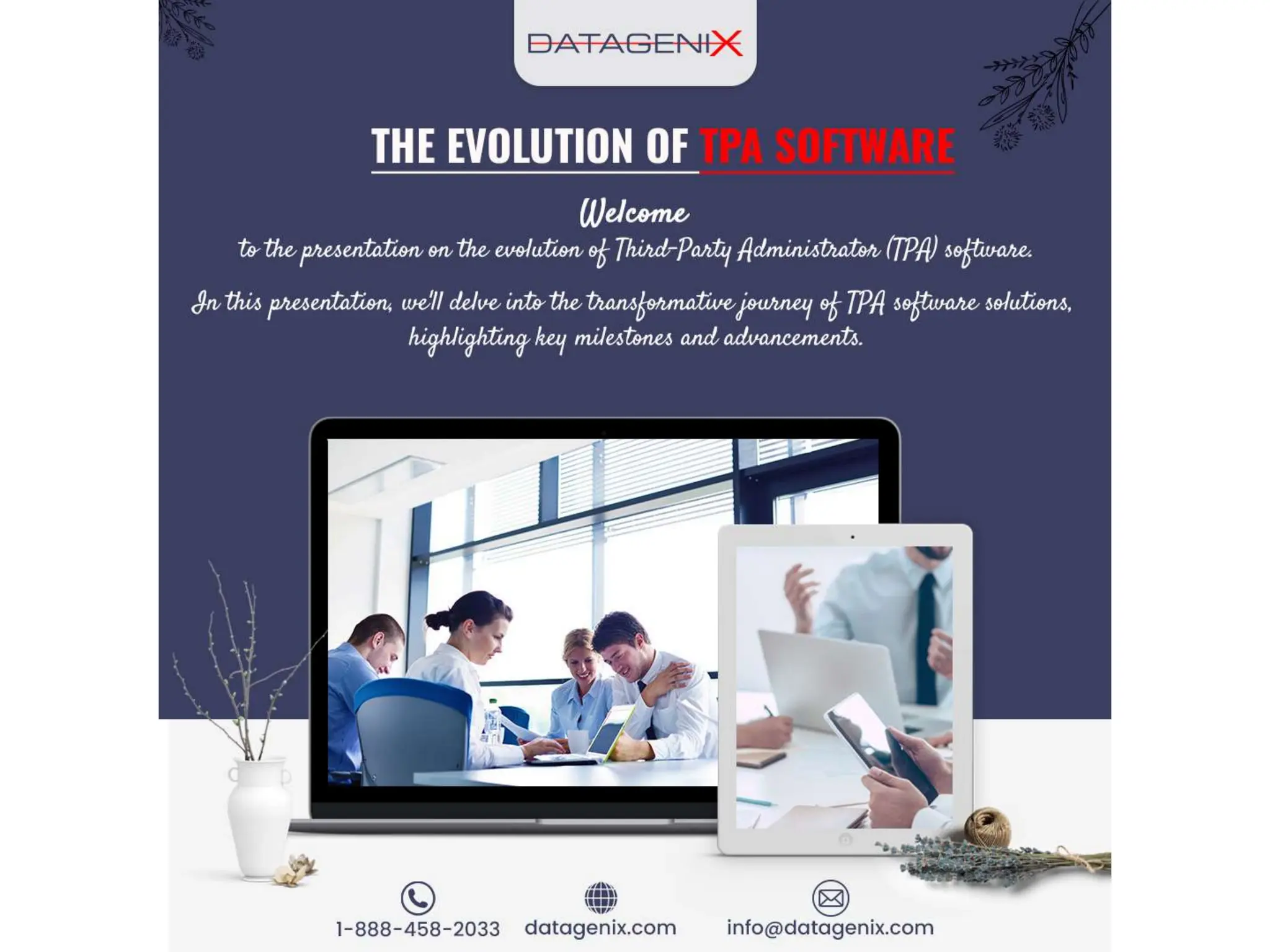 The Evolution of TPA Software- DataGenix | PPTX