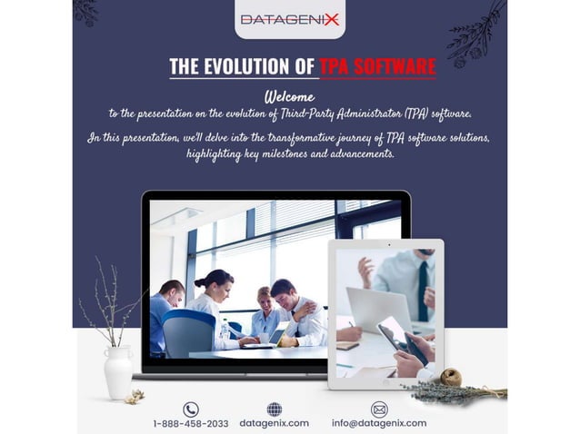 The Evolution of TPA Software- DataGenix | PPTX