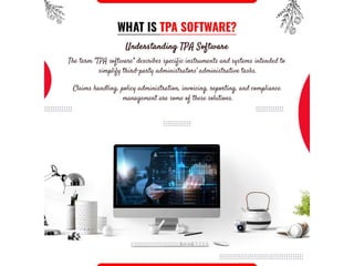 The Evolution of TPA Software- DataGenix | PPTX