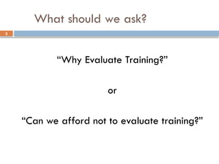 Evaluation of Training, training evaluation techniques roi model ...