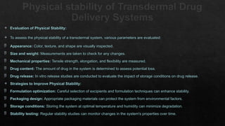 EVALUATION OF TRASNDERMAL Drug delivery systens | PPTX