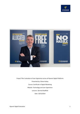 Evaluation of User Experience across all Ryanair Digital Platforms | PDF