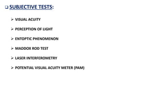 Evaluation of visual function with opaque media | PPTX