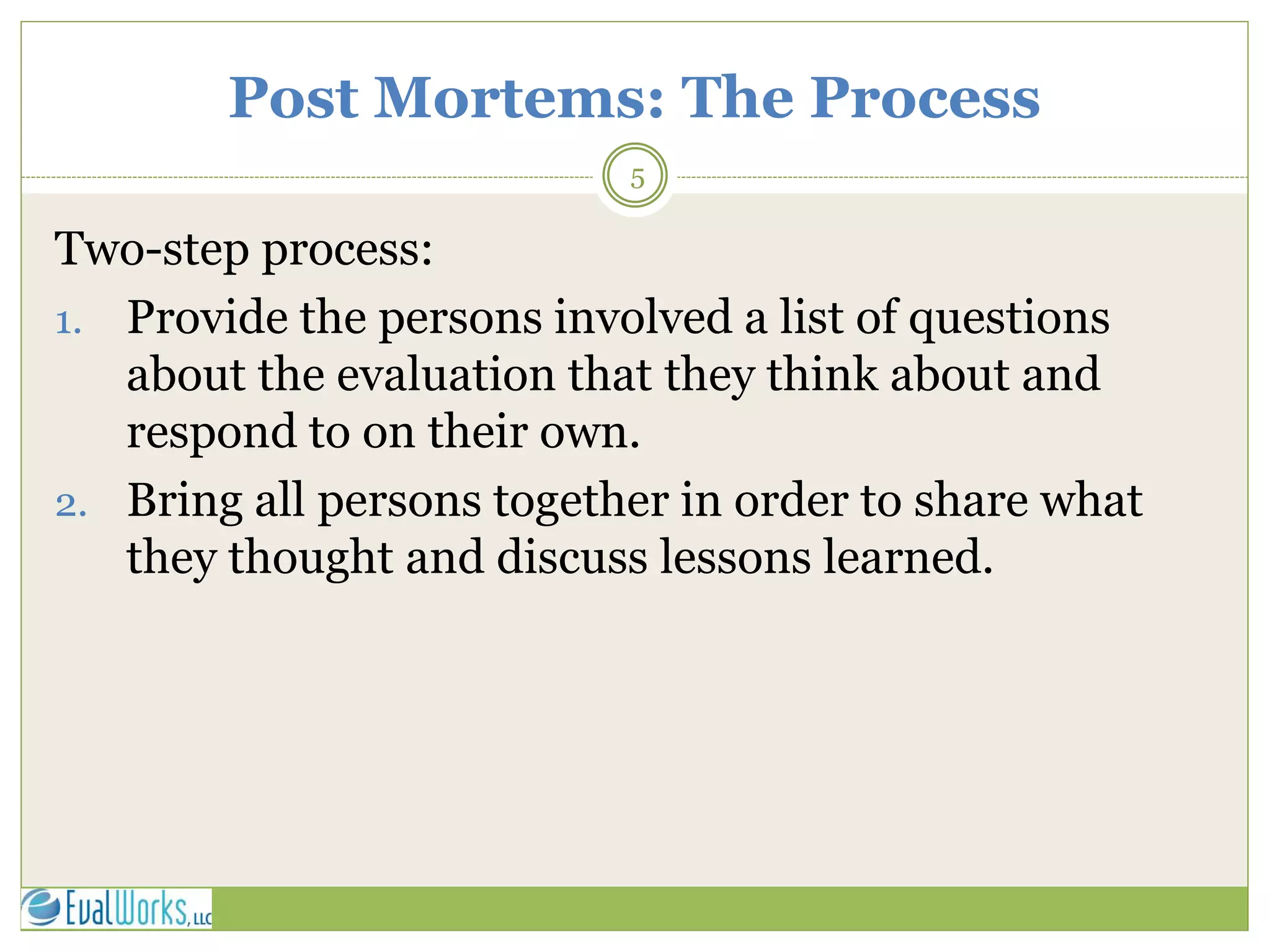 Evaluation post mortems | PPTX