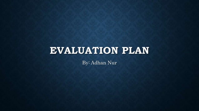 Evaluation proposal | PPT
