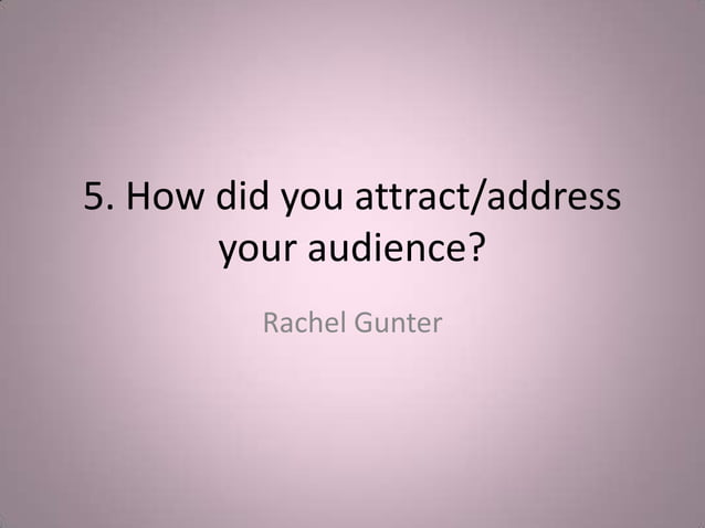 Evaluation q5 | PPTX | Style & Fashion