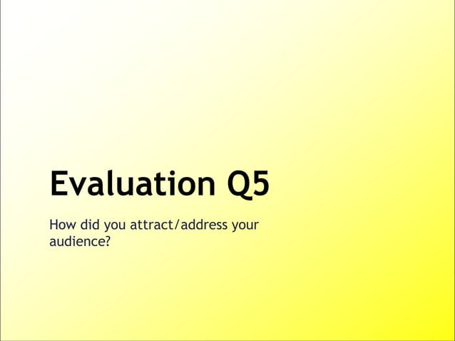 Evaluation q5 | PPTX