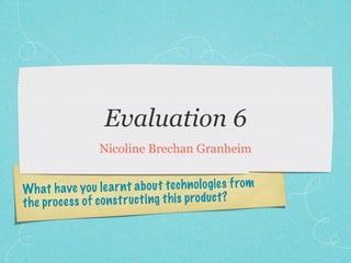 Evaluation Q6 | KEY