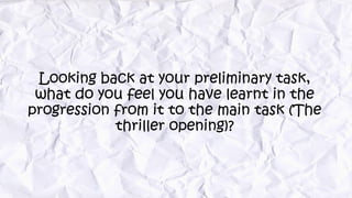 Thriller opening evaluation Question 7 | ODP | Video Production | Content Production