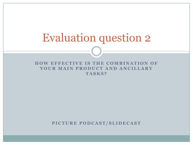 Evaluation Question 2 | PPT