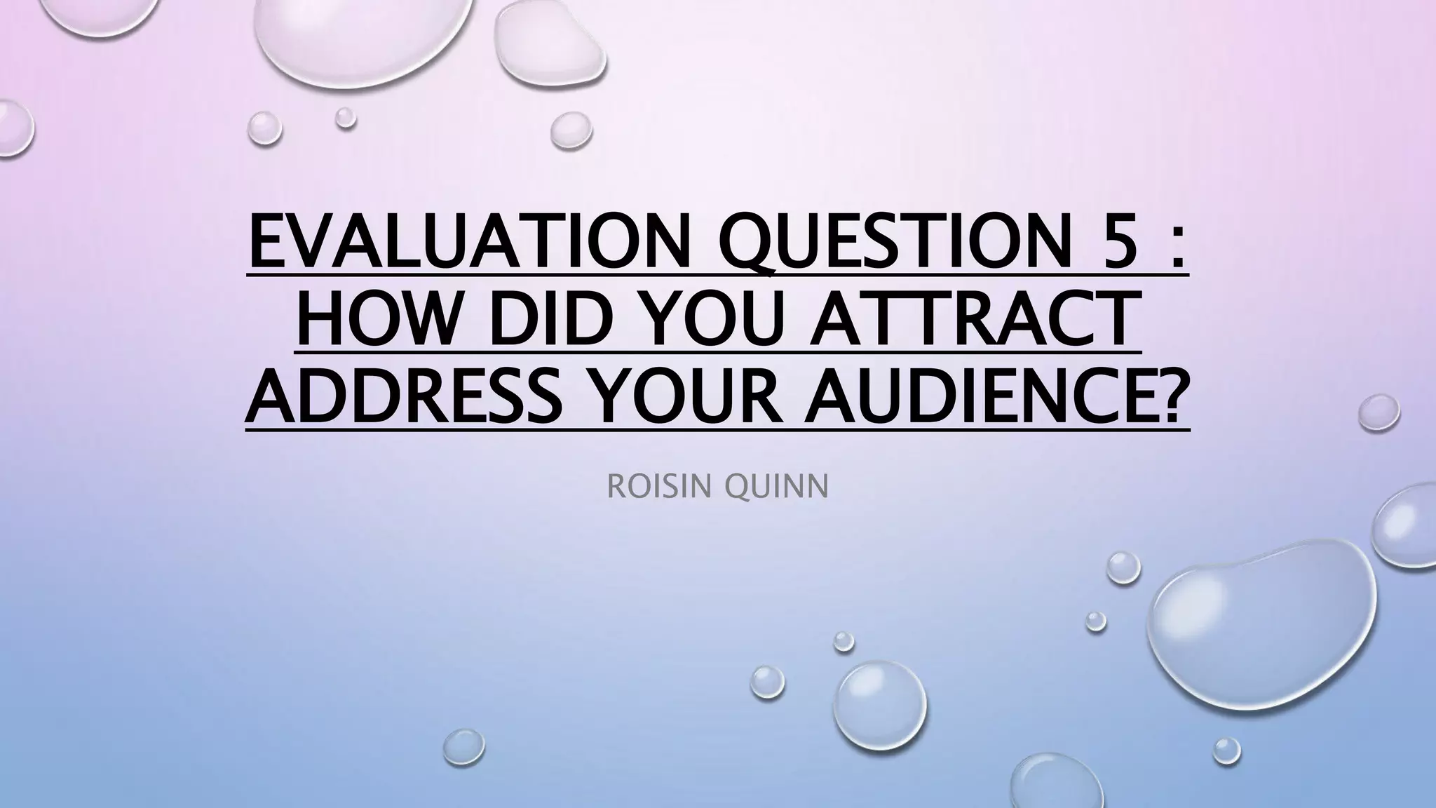 Evaluation question 5 | PPTX