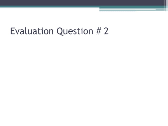 Evaluation question a2 | PPTX