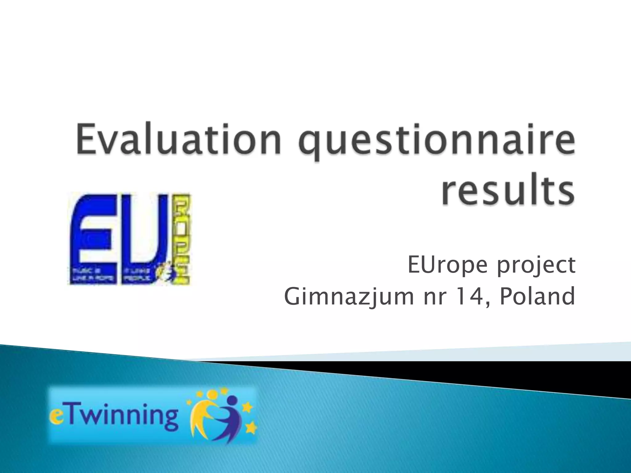 Evaluation questionnaire EUrope | PPT