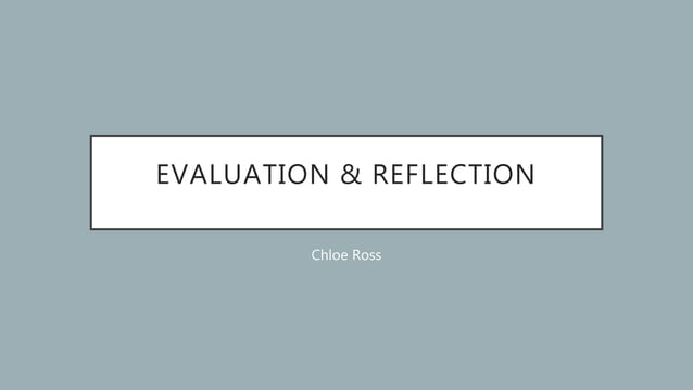 Evaluation and reflection | PPT