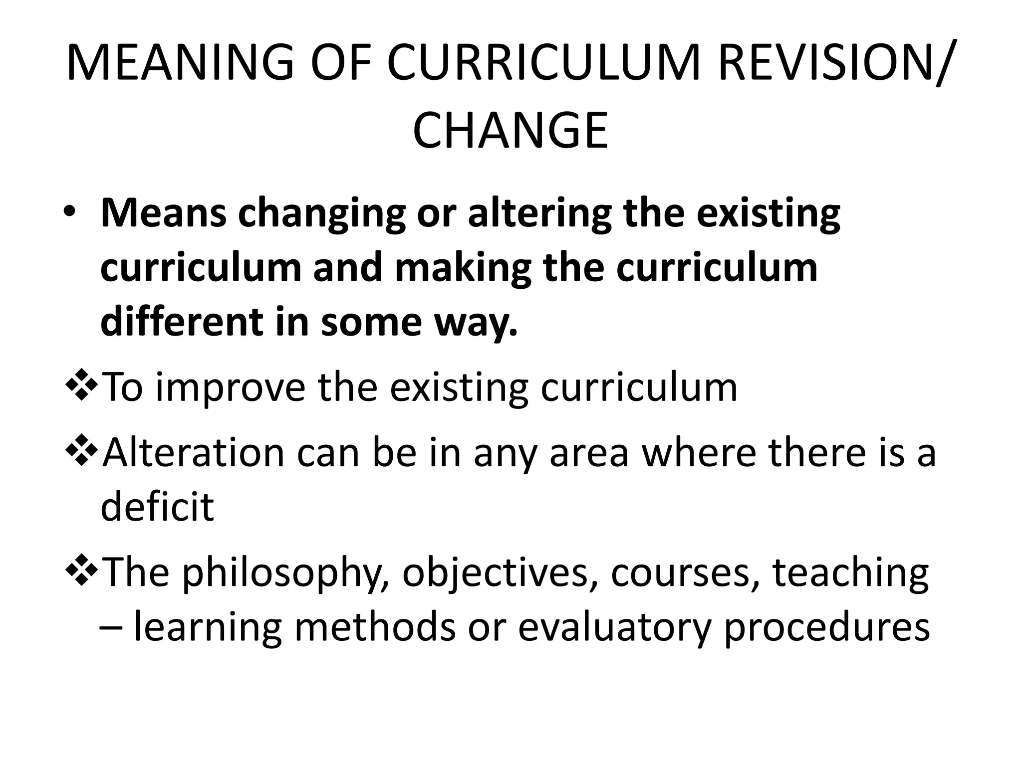 Evaluation strategies, process of curriculum change | PPTX