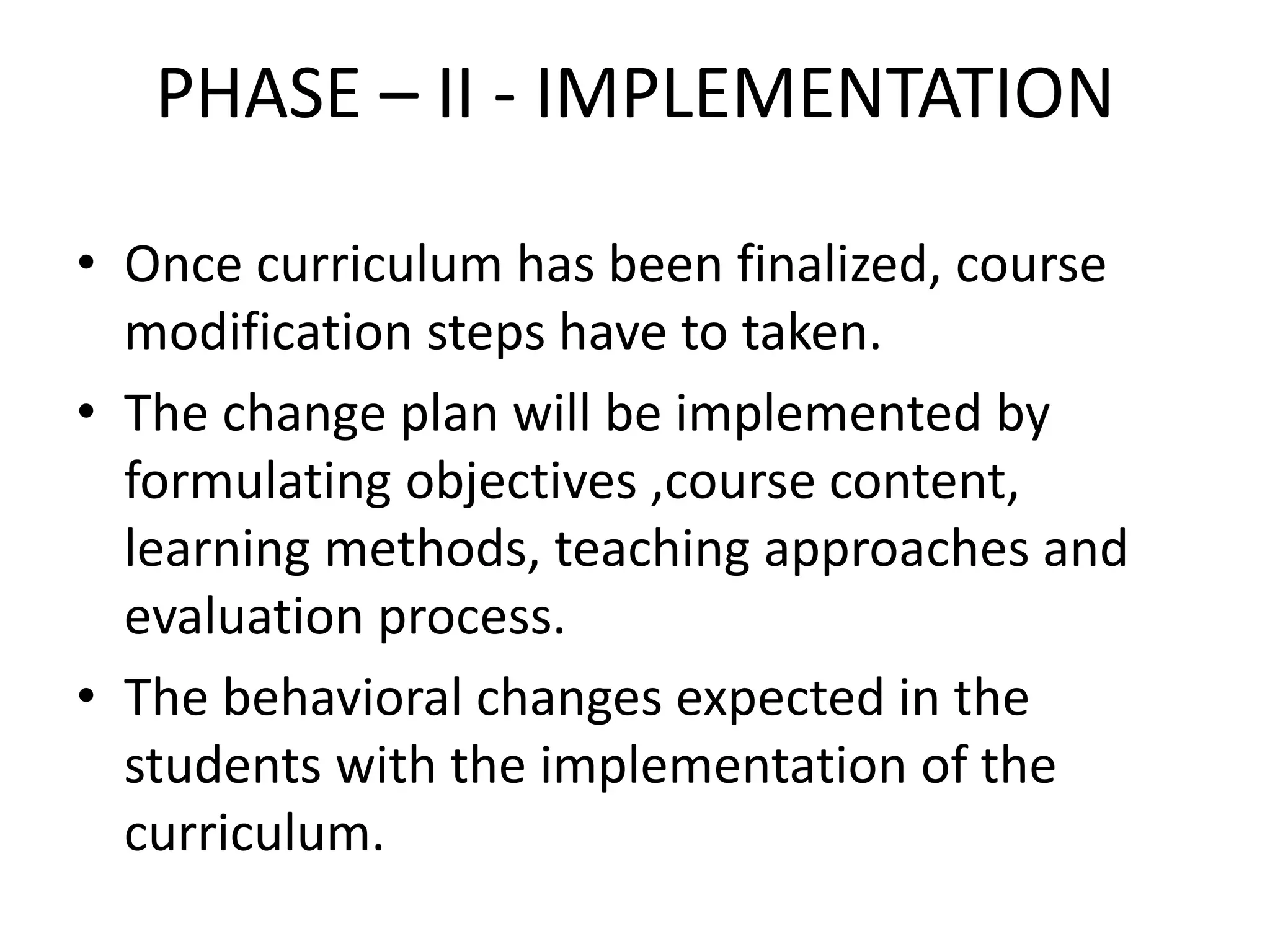 Evaluation strategies, process of curriculum change | PPTX