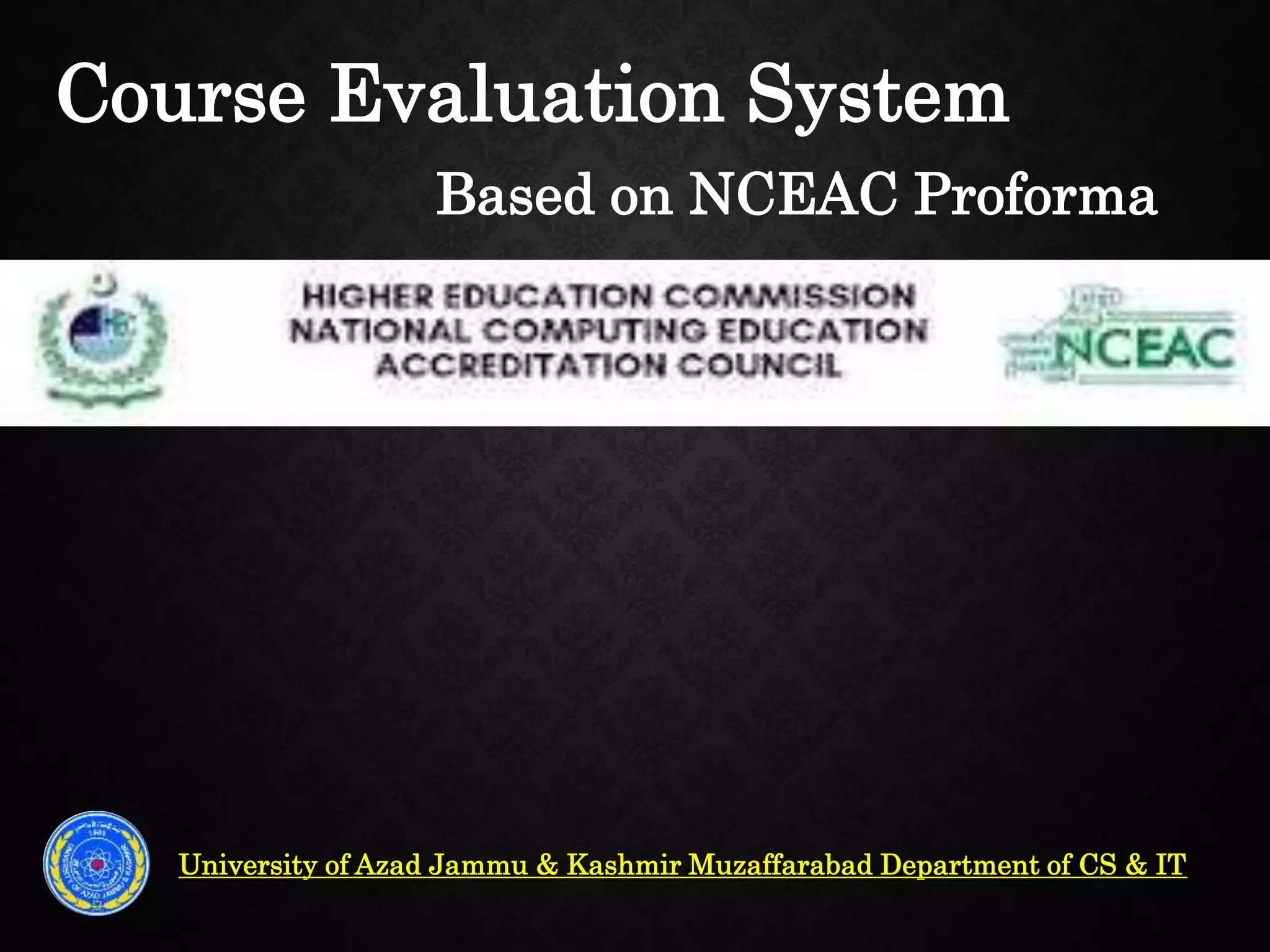 Final year project Course Evaluation System Based On NCEAC | PPT