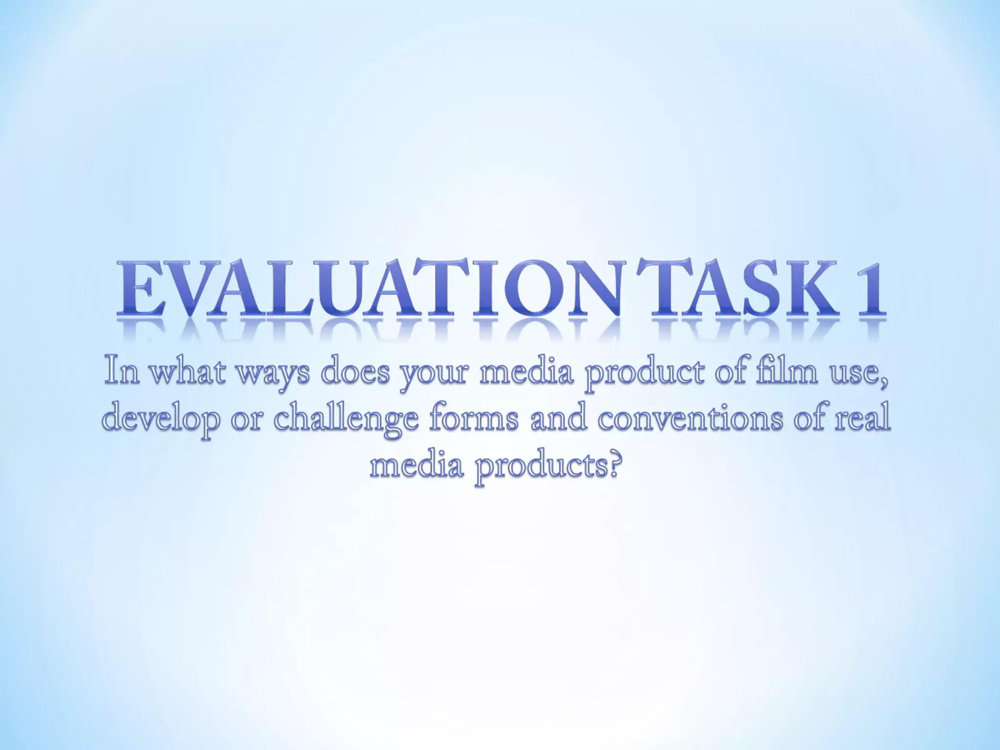 Evaluation task 1 | PPT