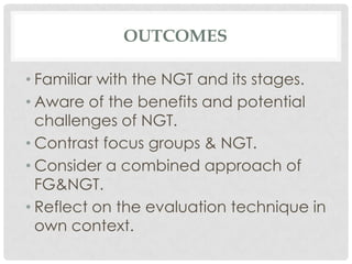 Evaluation techniques of teaching: focus groups and Nominal Group ...