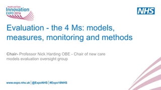 Evaluation – the 4 Ms: models, measures, monitoring and methods | PPT