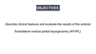Evaluation the outcomes of partial laryngectomy .pptx