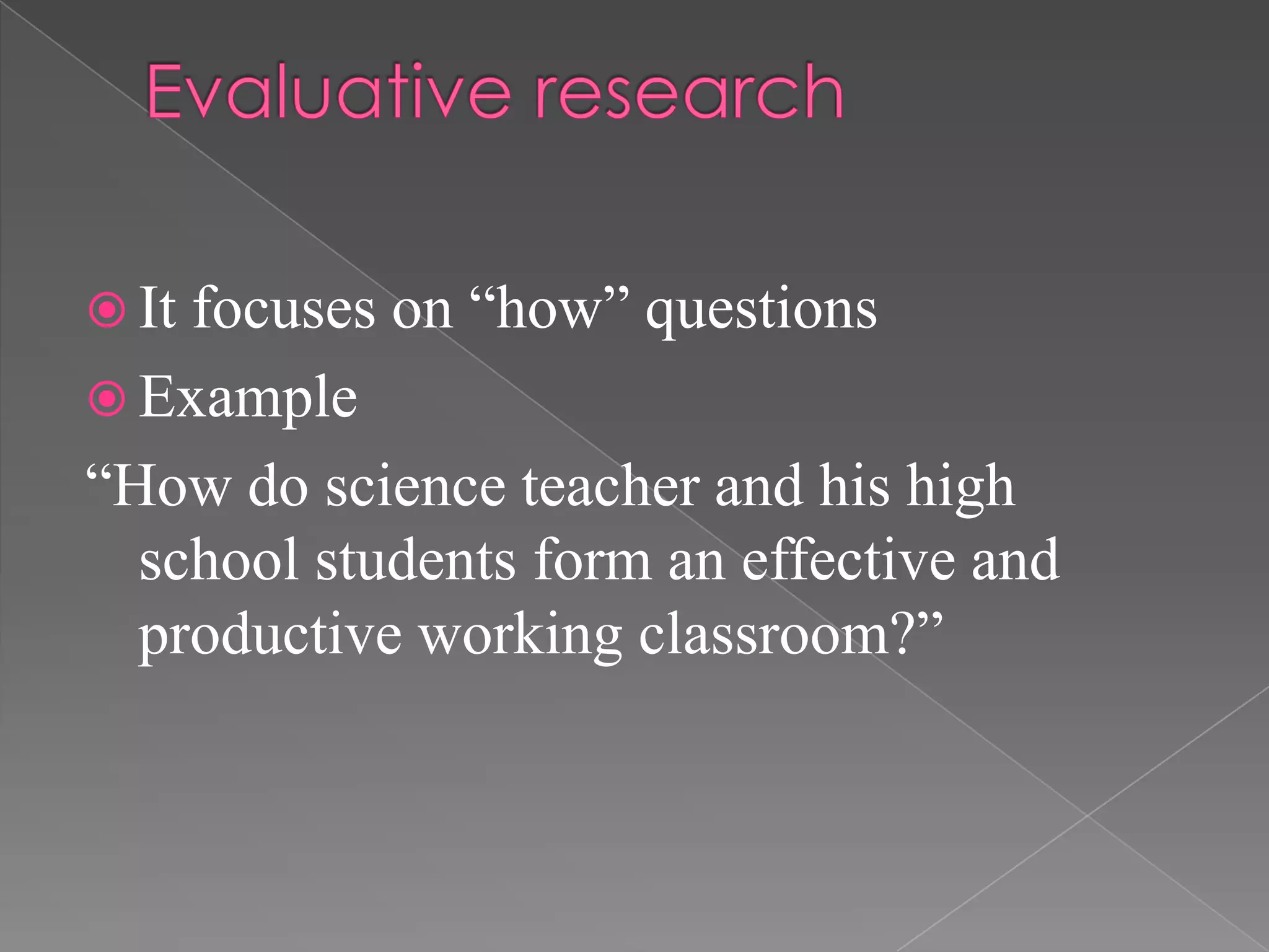 Evaluative research | PPSX