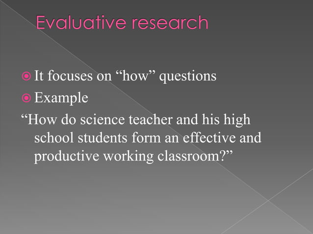 Evaluative research | PPSX
