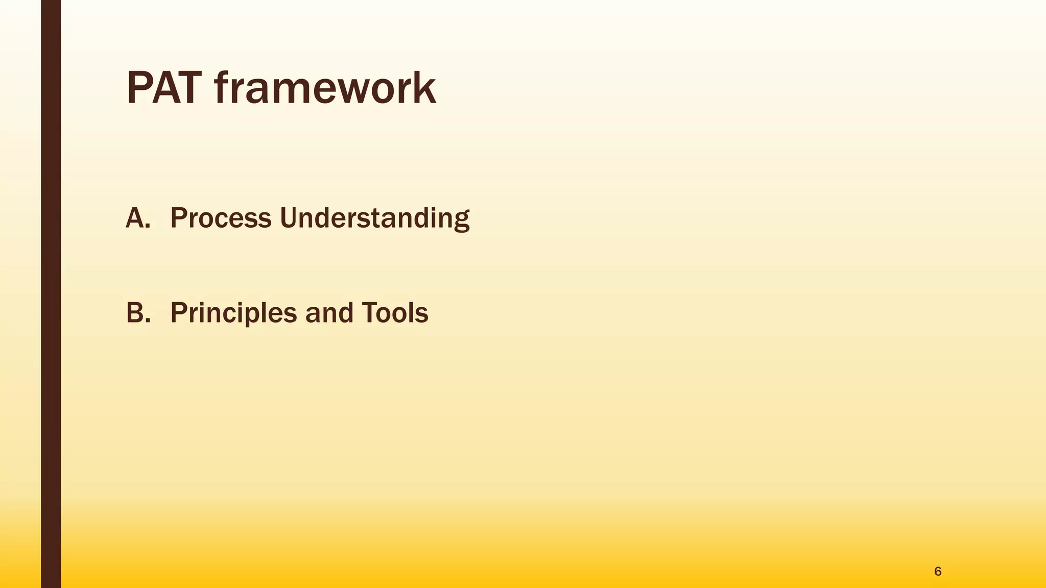 Process Analytical Technology (PAT) | PPTX