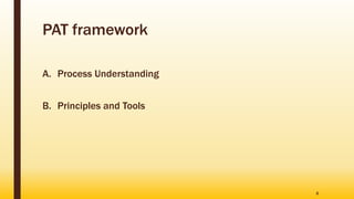 Process Analytical Technology (PAT) | PPTX