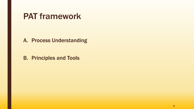 Process Analytical Technology (PAT) | PPTX