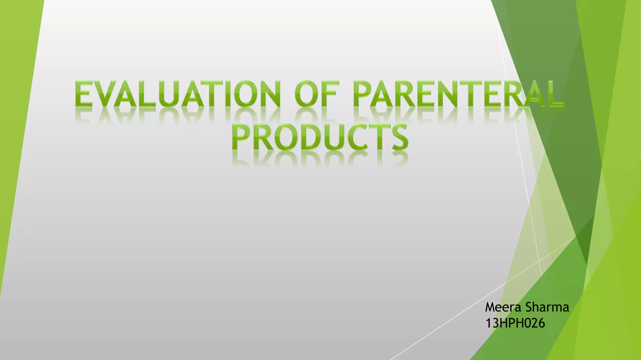 Evaluaton of parentrals | PPTX
