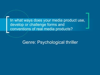 Mind Trap - Evaluation Question1 | PPT