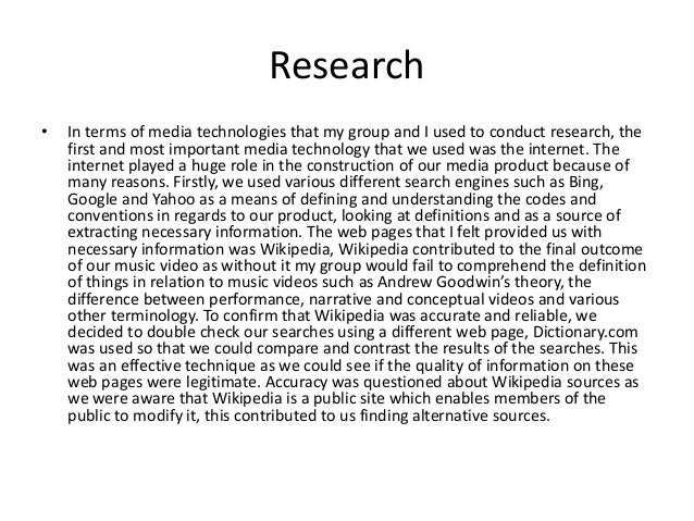 “How did you use media technologies in the construction, research, pl…