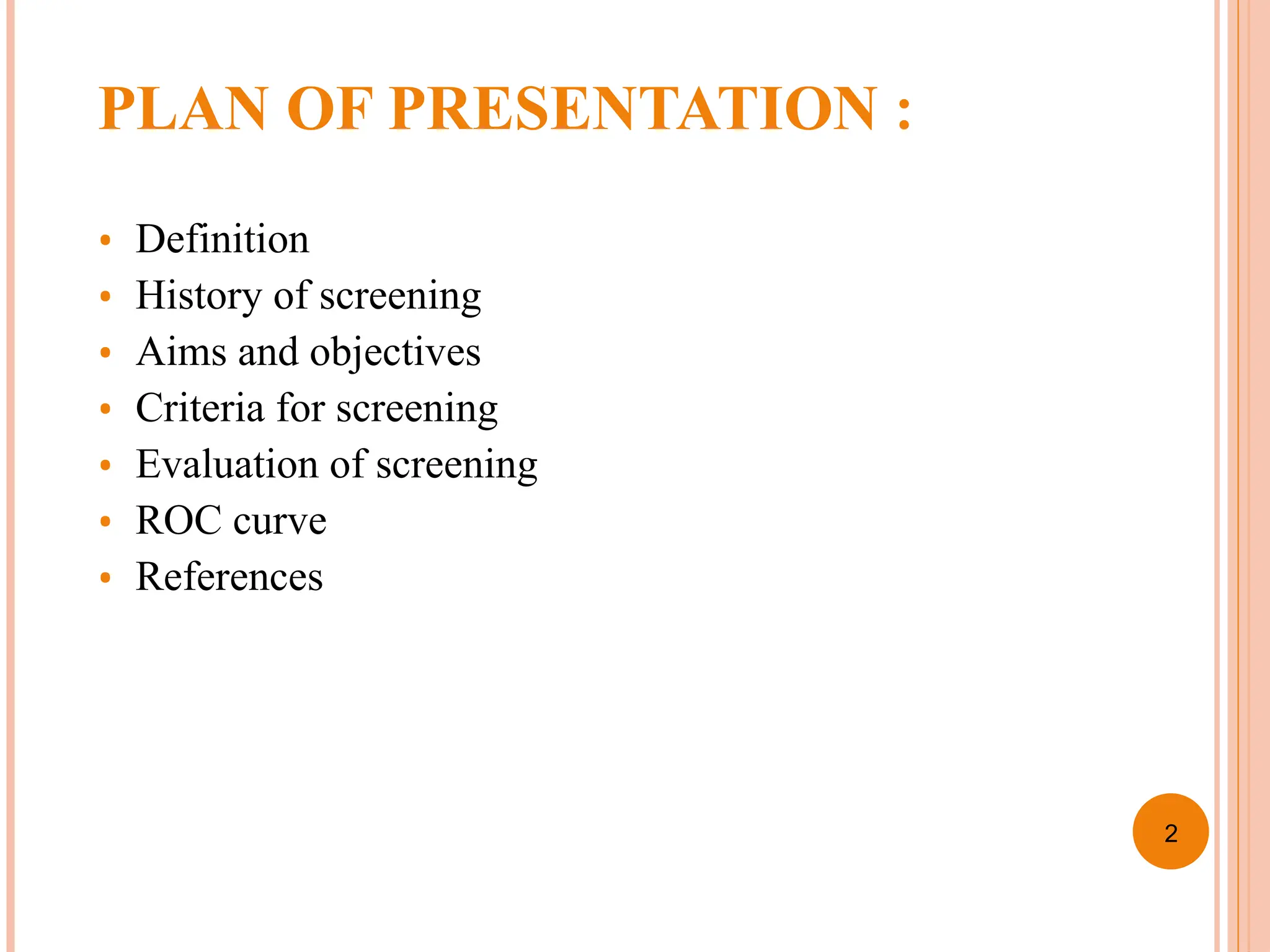 evalution for screening test and its importance .pptx