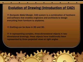 Evolution of Drawing as an Engineering Discipline | PPTX