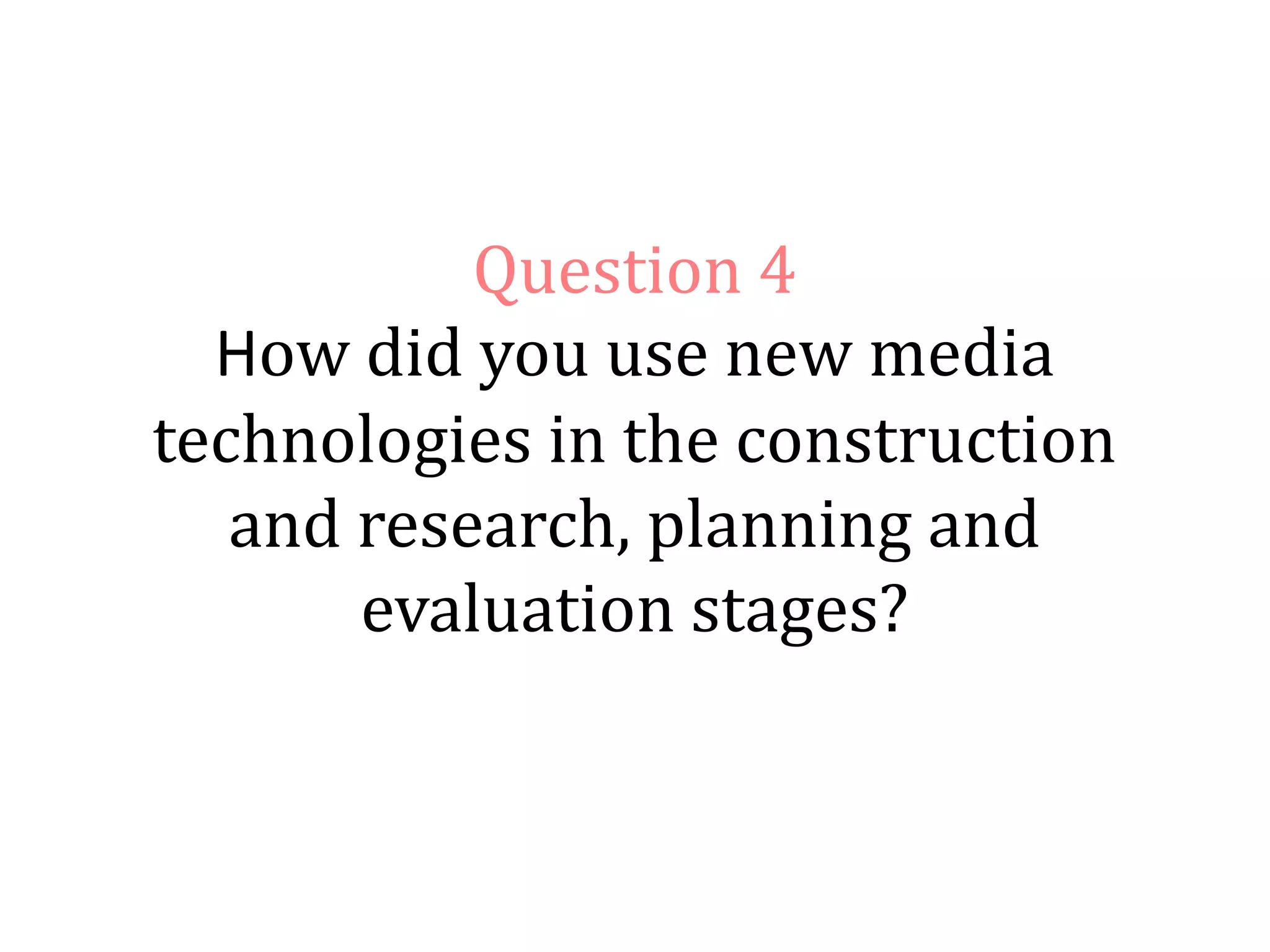 Evalution question 4 | PPT