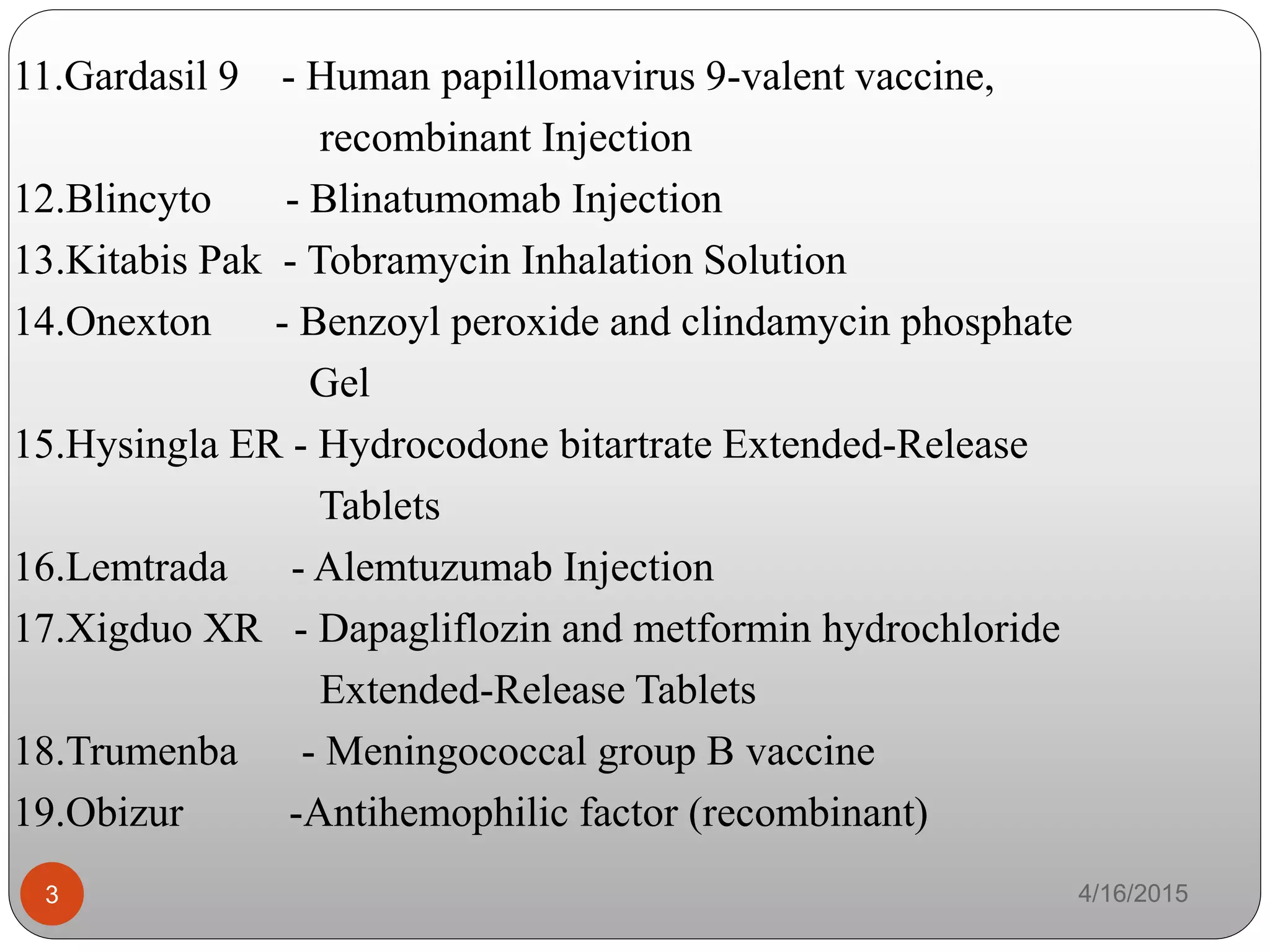 MOLECULAR MECHANISMS OF FDA APPROVED DRUGS IN 2014 | PPTX