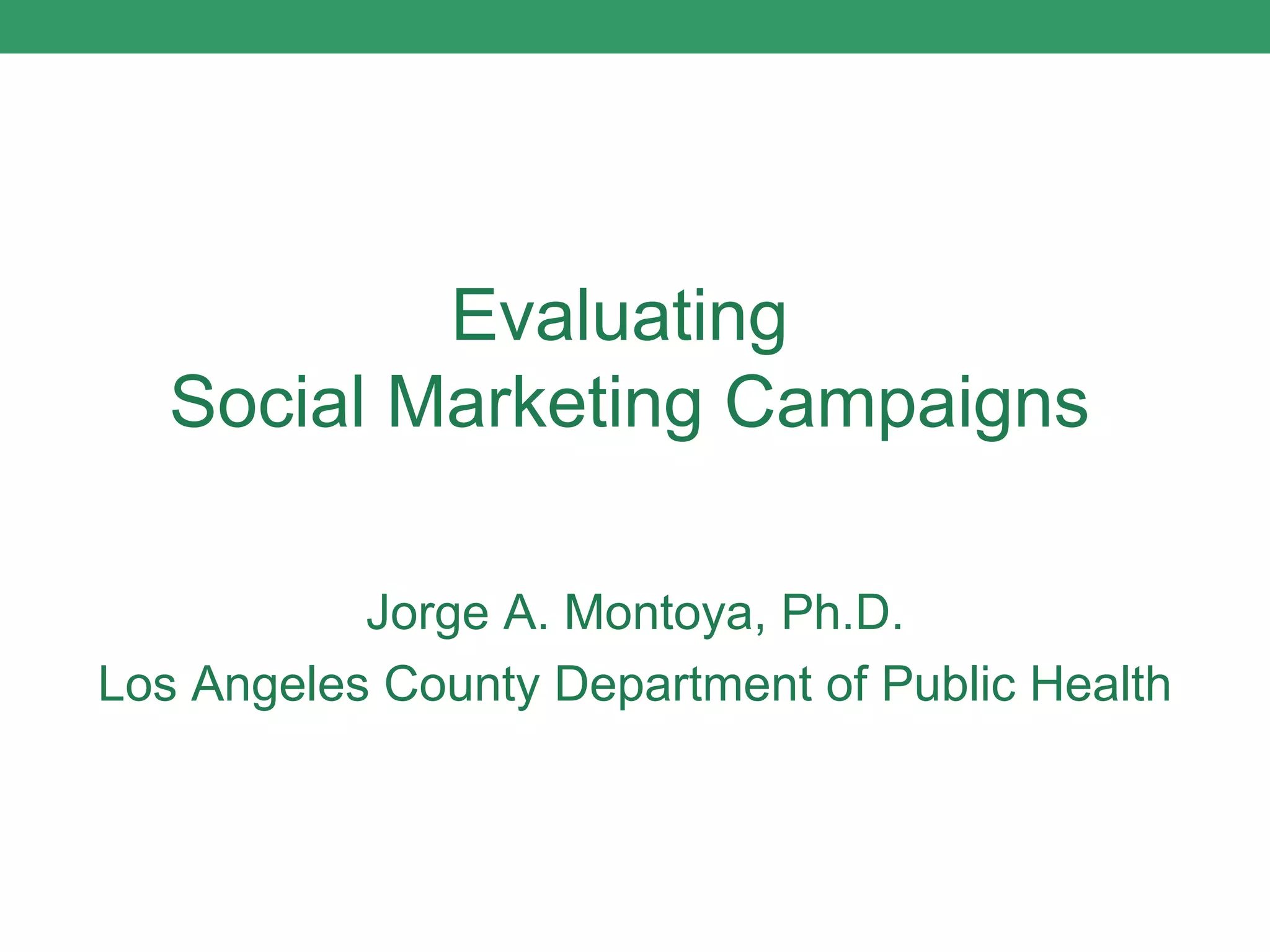 Evaluating Social Marketing Campaigns | PPT