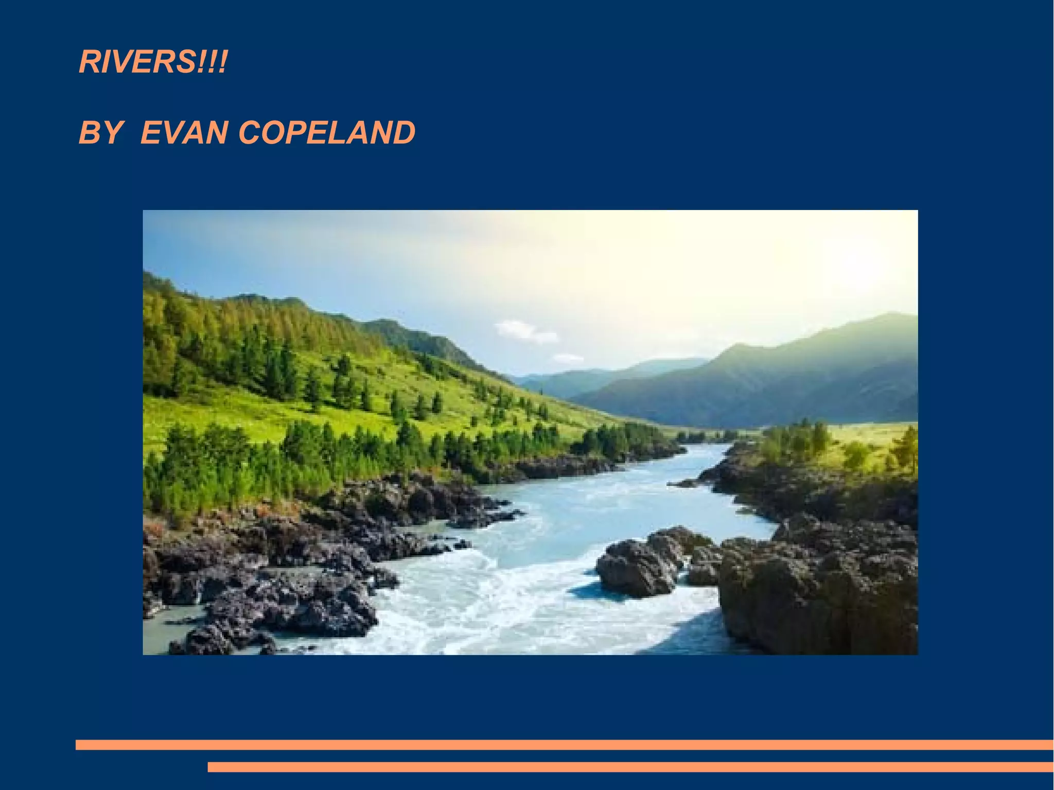 Rivers | PPT