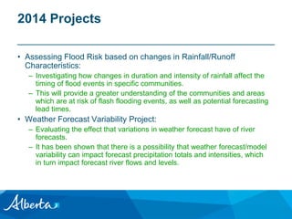 Flood forecasting methodology in Alberta - Evan Friesenhan | PPT